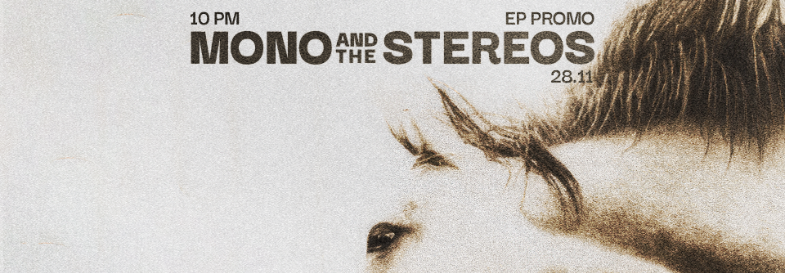 MONO AND THE STEREOS EP Promo live at PAVE Купи билети за|EPAYGO